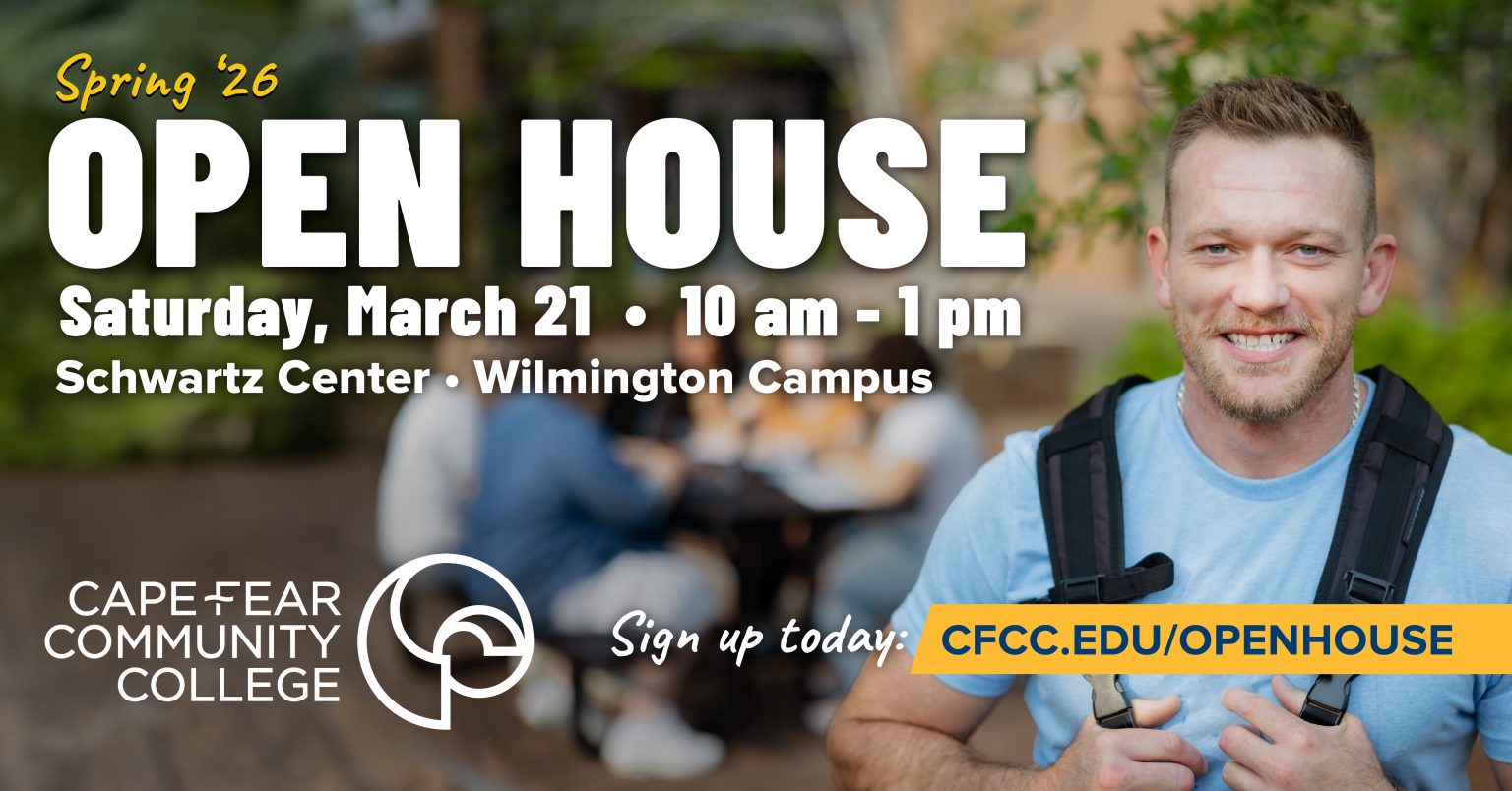 CFCC to Hold Spring Open House on March 21 | Cape Fear Community College